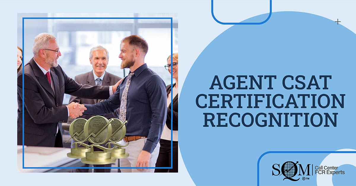 Agent Customer Satisfaction Certification Recognition