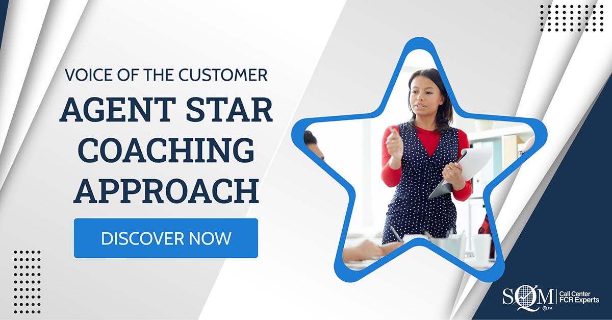 Voice of the Customer Agent STAR Coaching Approach