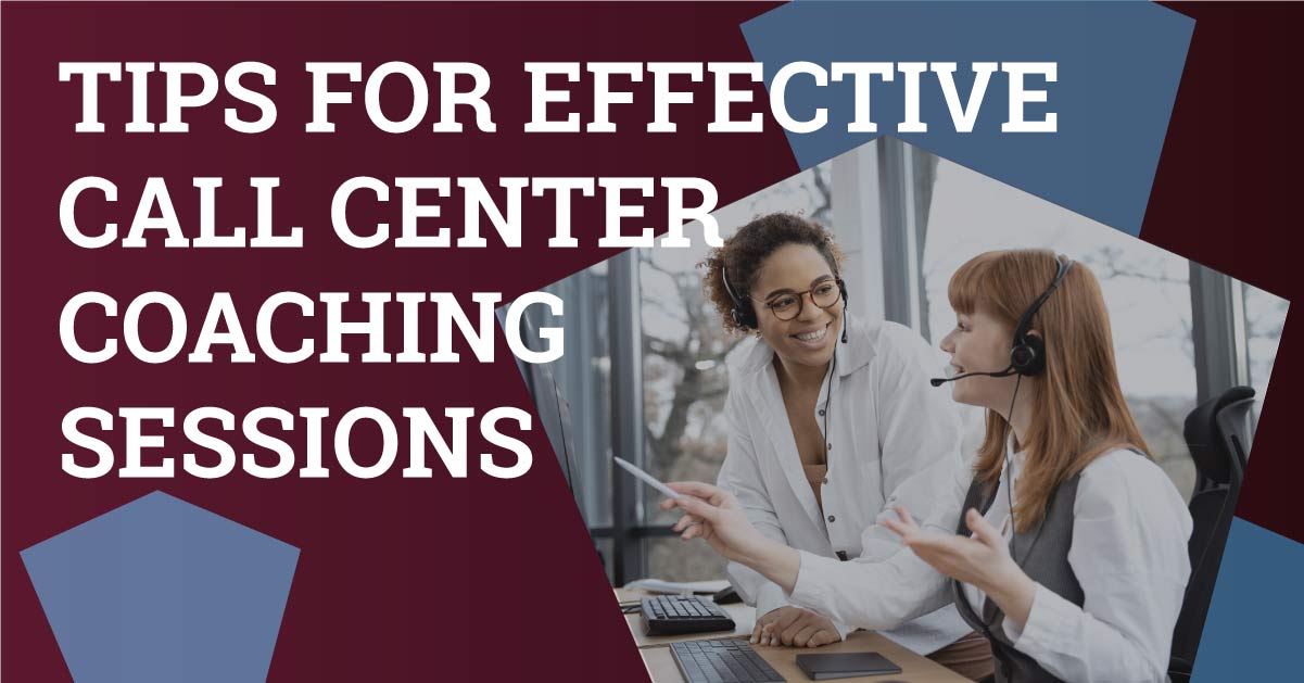 Tips for Effective Call Center Coaching Sessions